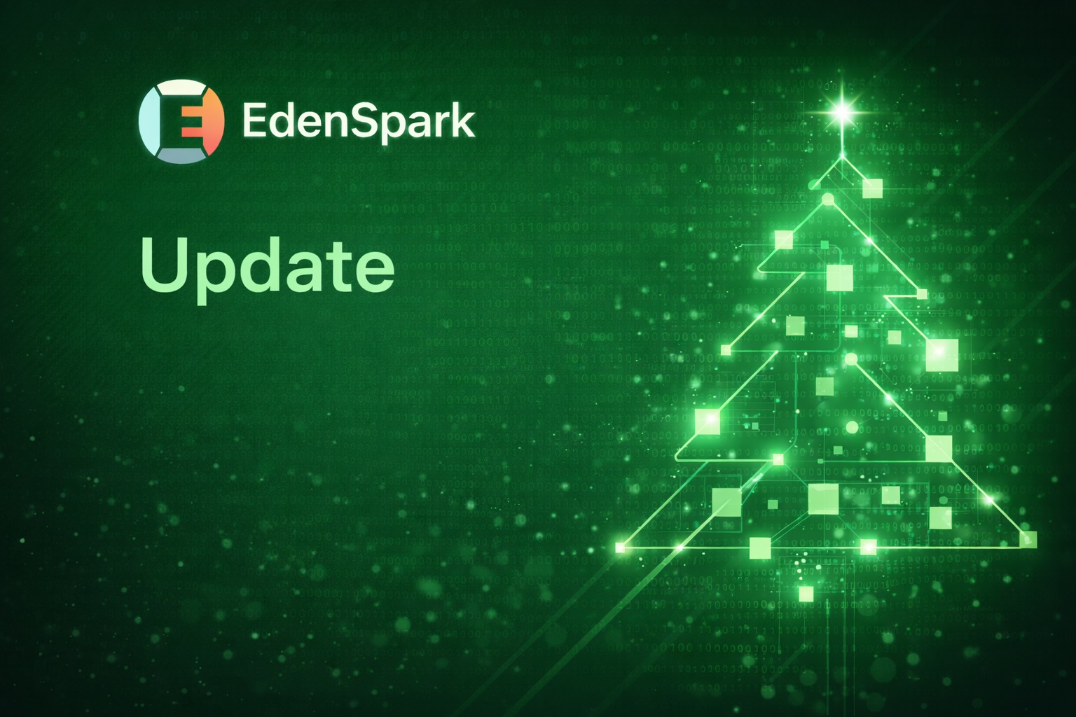 EdenSpark Update 23.12.25 - EdenSpark - Open Source AI-assisted ...